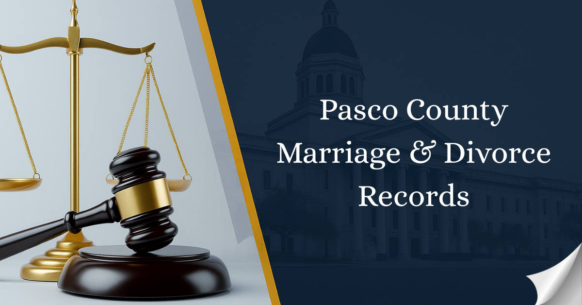 Pasco County Marriage & Divorce Records - Pasco County Court